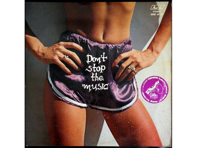 Various-Don`t Stop The Music LP (VG+,Greek press,1981)