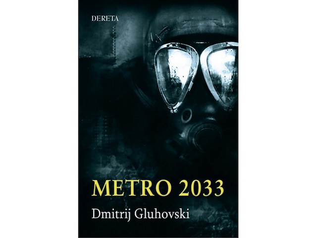 Metro 2033 - Dmitrij Gluhovski