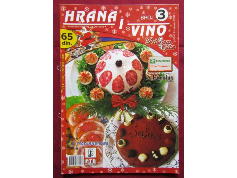 Hrana i Vino,Časopis Za Gurmane - Br. 3, Godina 2007.