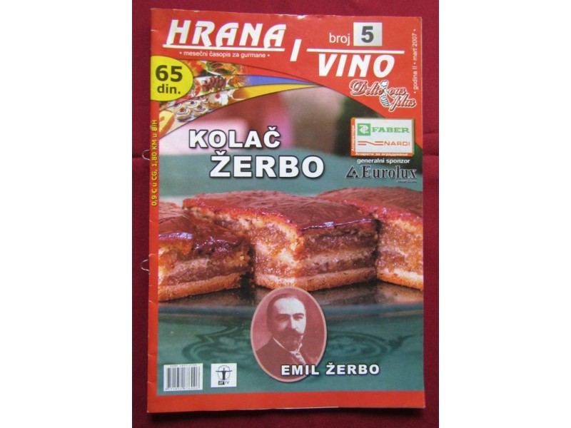 Hrana i Vino,Časopis Za Gurmane - Br. 5, Godina 2007.