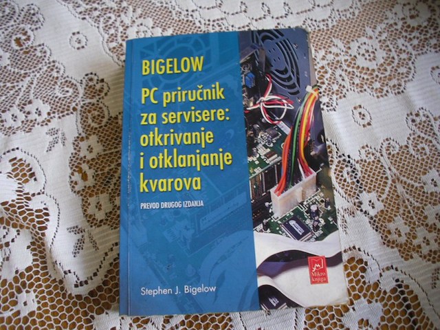 BIGELOW PC PRIRUCNIK ZA SERVISERE OTKRIVANJA I OTKLANJA