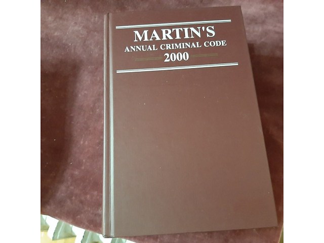 1 Martin`s Annual Criminal Code 2000