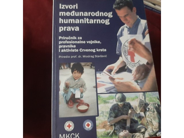 170 Izvori međunarodnog humanitarnog prava