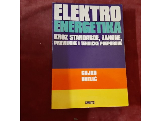 121 ELEKTROENERGETIKA kroz standarde, zakone pravilnike