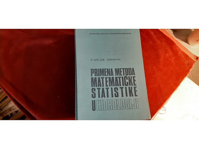 118 PRIMENA METODA MAT.STATISTIKE U HIDROLOGIJI