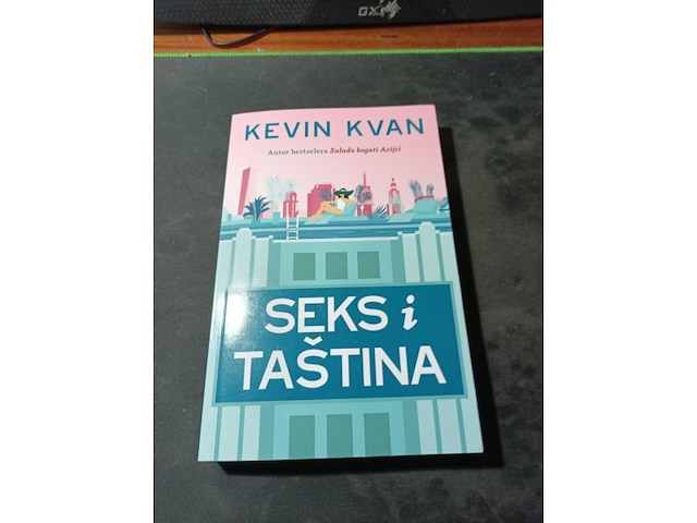 Seks i taština - Kevin Kvan