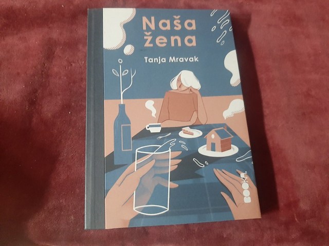 159 NAŠA ŽENA - Tanja Mravak