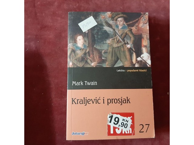 131 KRALJEVIĆ I PROSJAK - Mark Tven