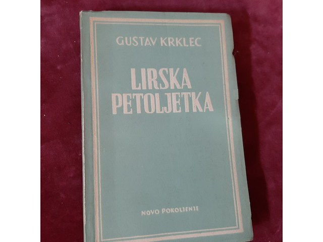 202 Lirska petoljetka - Gustav Krklec