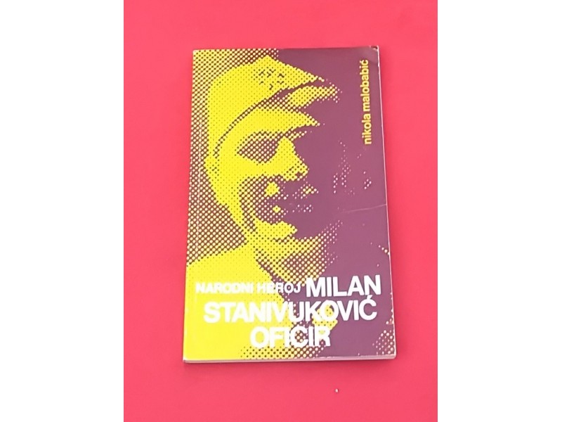 Narodni heroj Milan Stanivuković Oficir