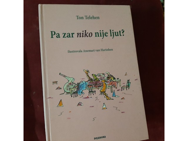 165 Pa zar niko nije ljut? - Ton Telehen