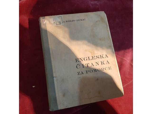 191 Engleska čitanka za pomorce - Jelena Kolin-Đukić