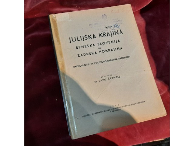 191 JULIJSKA KRAJINA beneska slovenija ....iz 1945