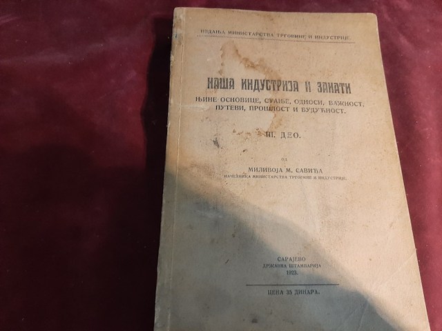 150 Nasa industrija i zanati 3 - Milivoje M.Savic 1923