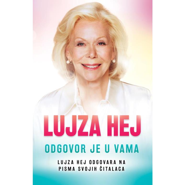 Odgovor je u vama - Lujza Hej