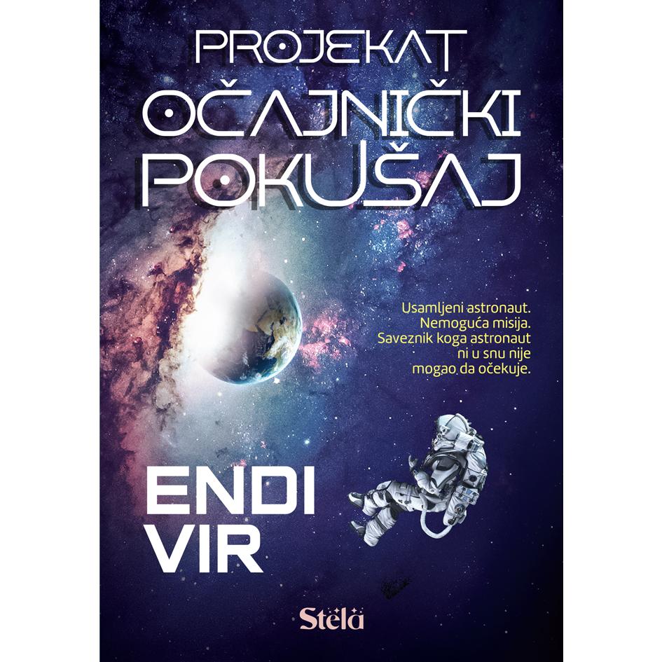 Projekat Očajnički pokušaj - Endi Vir