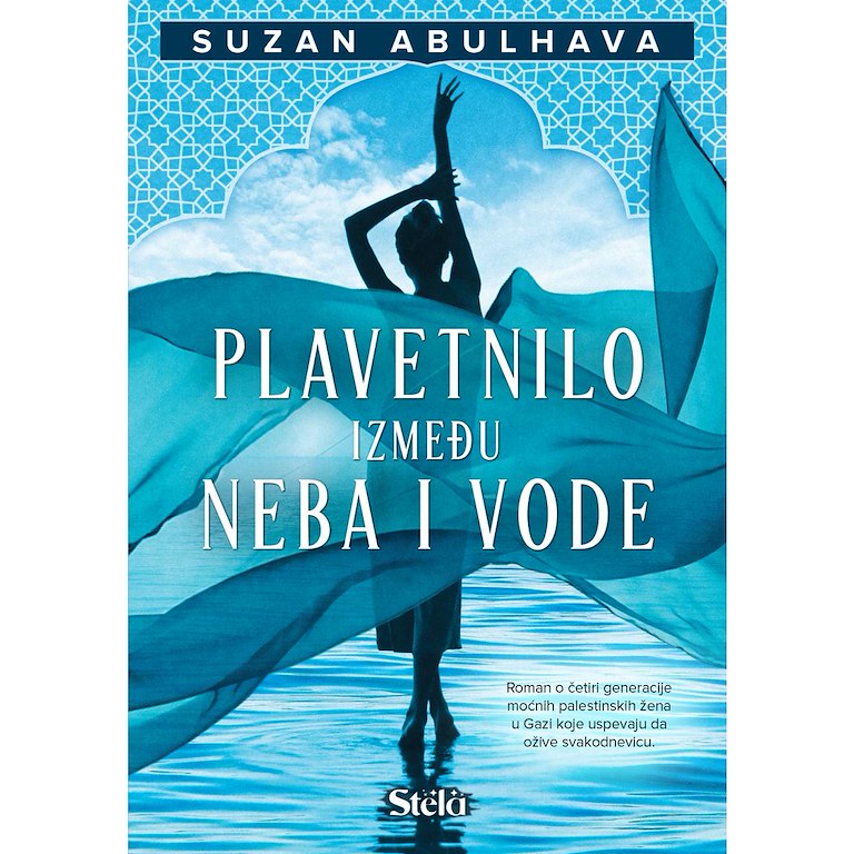 Plavetnilo između neba i vode - Suzan Abulhava