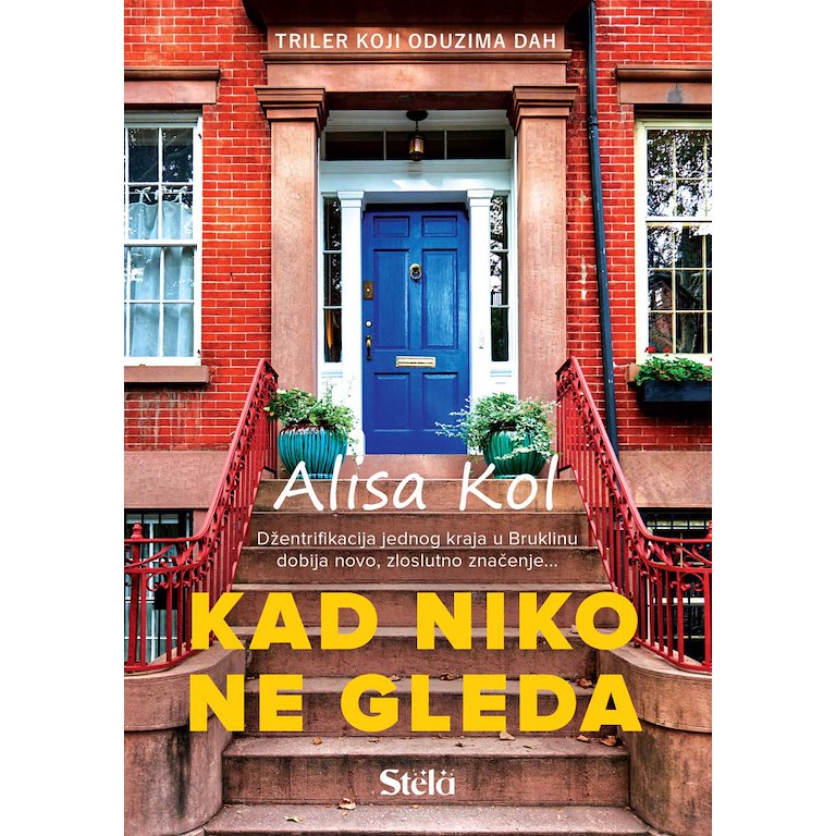 Kad niko ne gleda - Alisa Kol