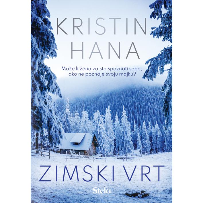 Zimski vrt - Kristin Hana