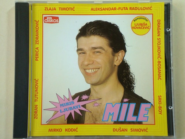 Mile Ignjatović - Miris Ljubavi