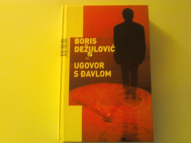 Boris Dežulović - Ugovor s đavlom