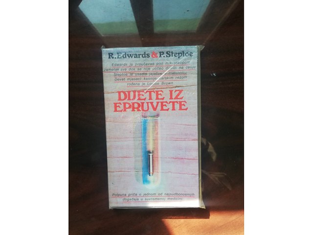 Dijete iz epruvete- R.Edwards &; P. Steptoe