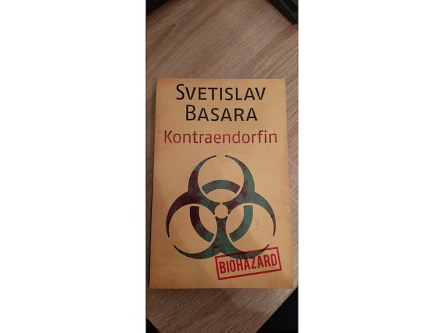 Svetislav Basara - Kontraendorfin