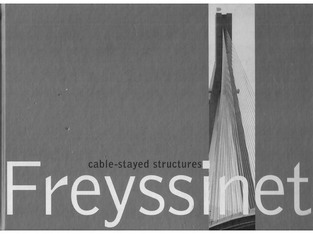 cable-stayed structures Freyssinet