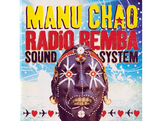 Manu Chao - Radio Bemba Sound System