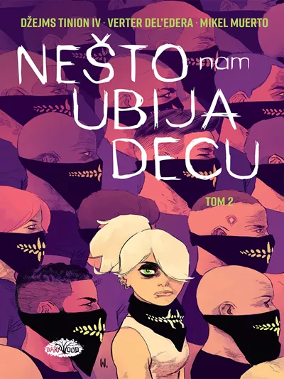 DarkWood Biblioteka Saskvač 5: Nešto nam ubija decu, tom 2