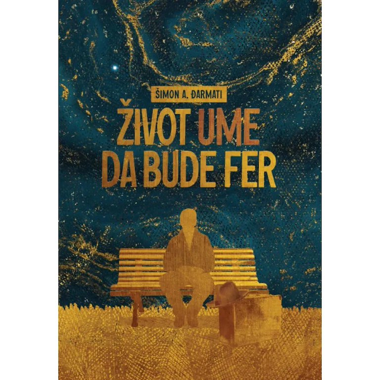 ŽIVOT UME DA BUDE FER