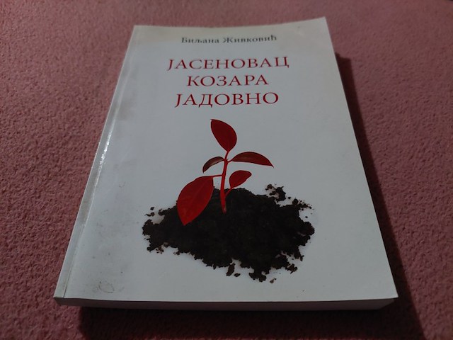 Jasenovac Kozara Jadovno Biljana Živković