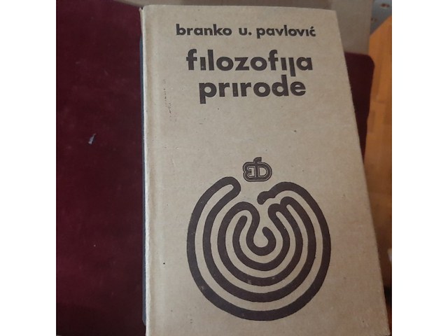 403 FILOZOFIJA PRIRODE - Branko Pavlović