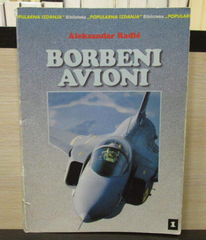 BORBENI AVIONI – ALEKSANDAR RADIĆ