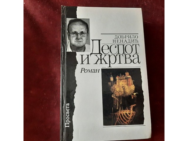 160 Despot i žrtva - Dobrilo Nenadić