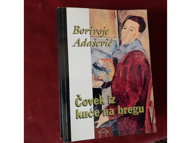 165 Čovek iz kuće na bregu - Borivoje Adašević