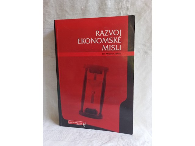 Razvoj ekonomske misli,Miomir Jaksic