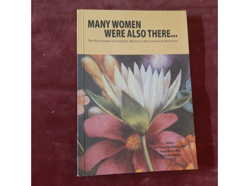 166 Many Women Were Also There...