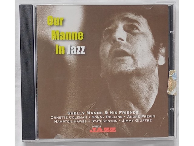 VARIOUS  -  SHELLY  MANNE - Our Manne in jazz