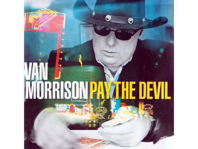 Van Morrison - Pay The Devil