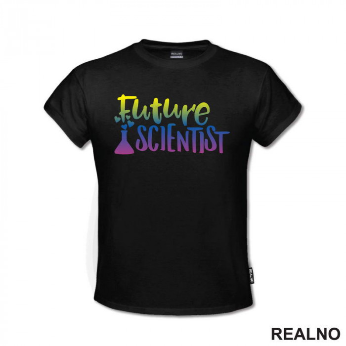FUTURE SCIENTIST - COLORS - GEEK - MAJICA