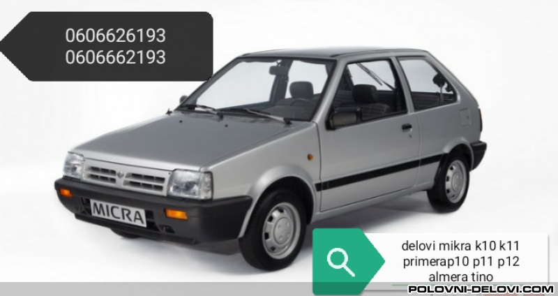 Nissan Micra K10 -1.0-1.2 Kompletan Auto U Delovima