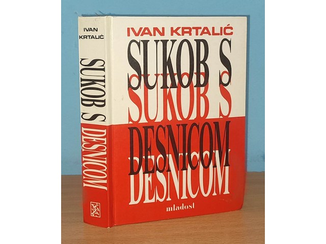 SUKOB S DESNICOM Ivan Krtalić