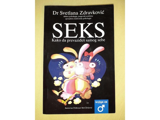 SEKS - Kako da prevaziđeš samog sebe