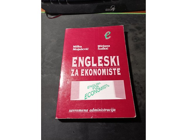 Engleski za ekonomiste - Šoškić, Mojašević