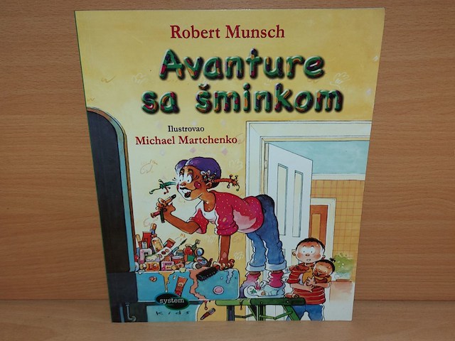 AVANTURE SA ŠMINKOM - Robert Munsch