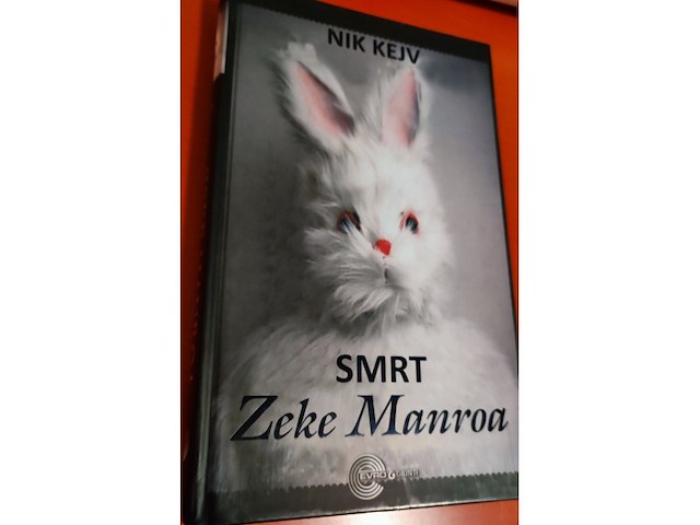 Smrt zeke Manroa - Nik Kejv