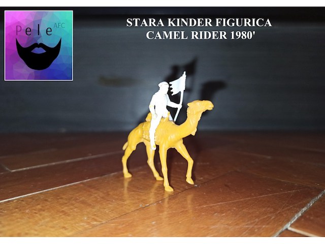 Stara kinder figurica - Camel Rider 1980` RARITET