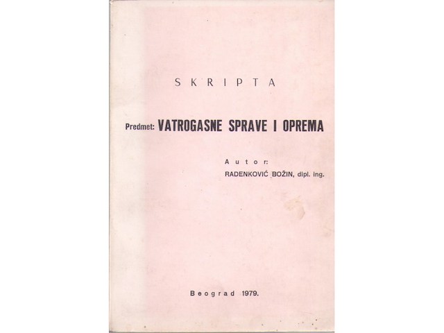 Vatrogasne sprave i oprema - Radenković Božin dipl.ing.