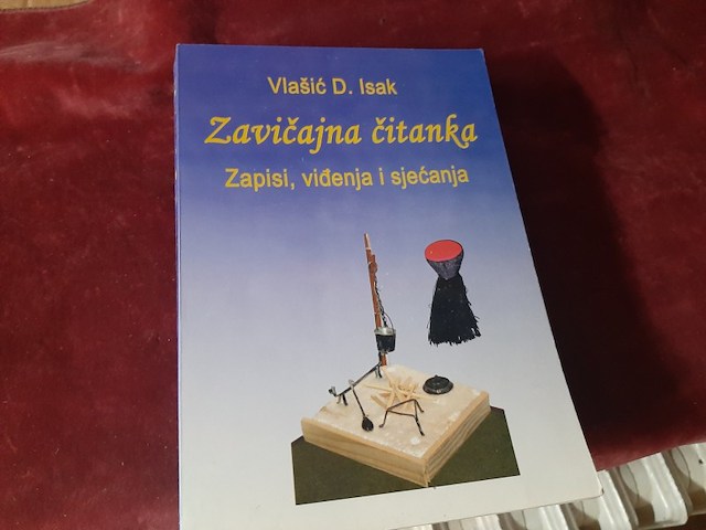 416 Zavičajna čitanka - Vlašić D. Isak